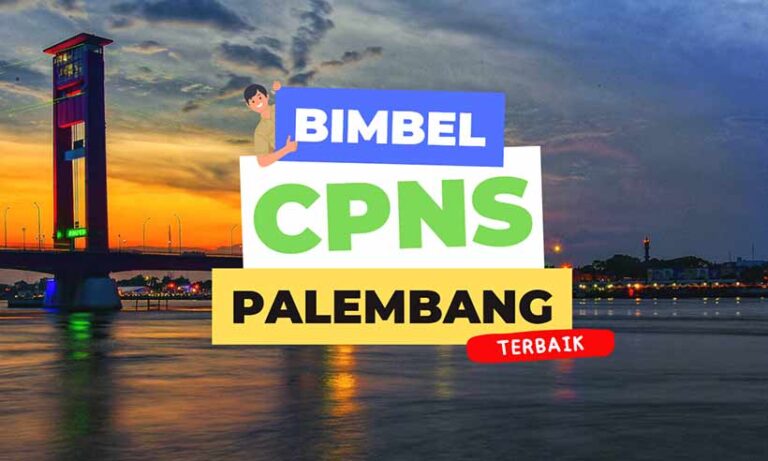 6 Bimbel CPNS Palembang Terbaik 2026